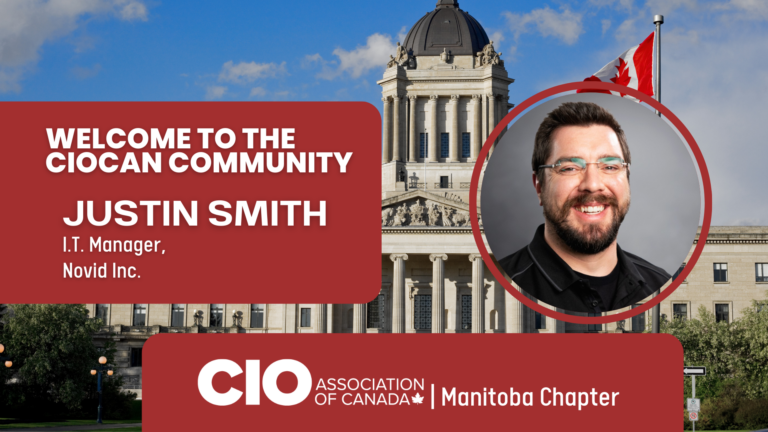 Welcome, Justin Smith - CIO Association of Canada