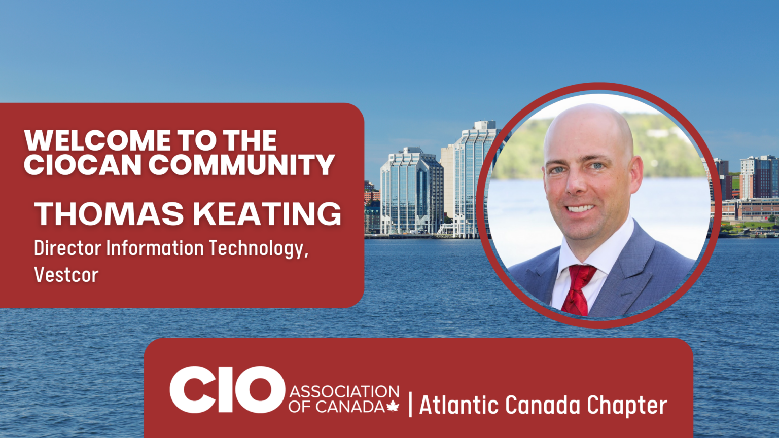 Welcome, Thomas Keating - CIO Association of Canada