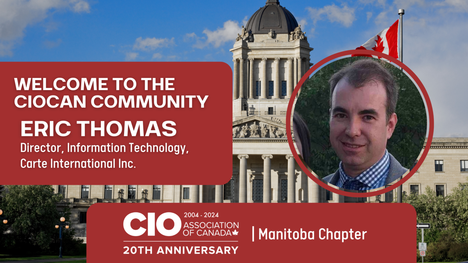 Welcome, Eric Thomas - CIO Association of Canada