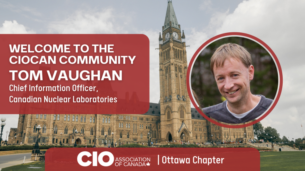 Welcome, Tom Vaughan - CIO Association of Canada