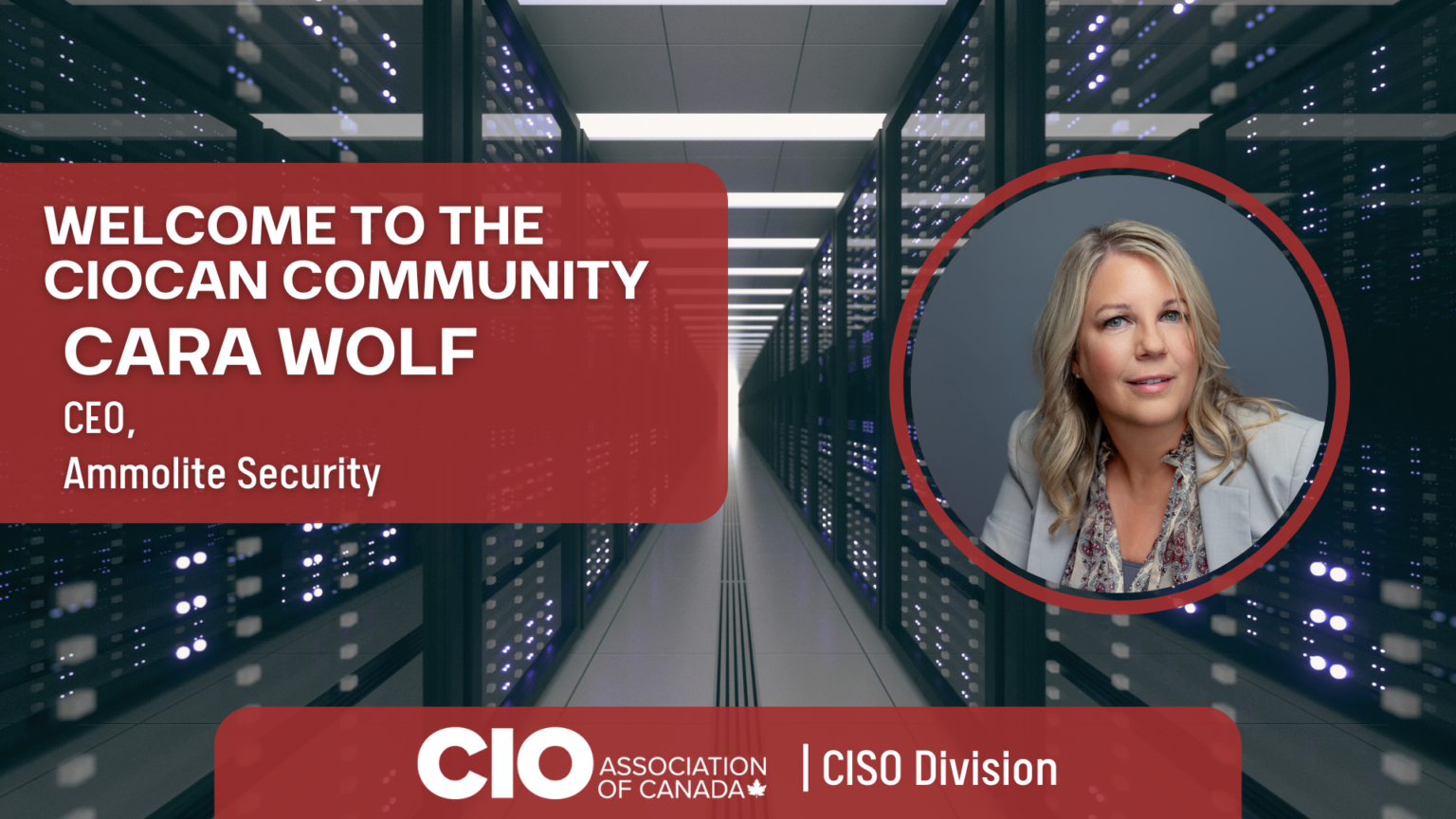 Welcome, Cara Wolf - CIO Association of Canada