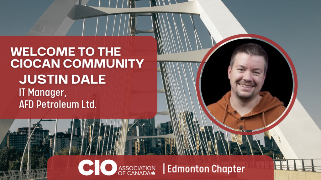 Welcome, Justin Dale - CIO Association of Canada